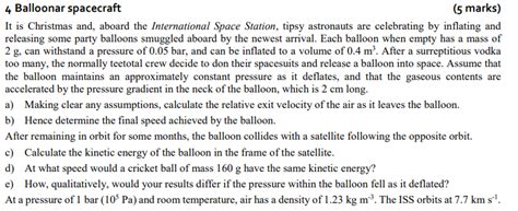 Solved 4 Balloonar Spacecraft 5 Marks It Is Christmas And