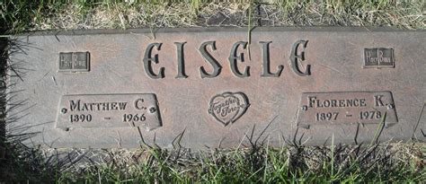 Matthew Curtis Eisele 1890 1966 Find A Grave Memorial