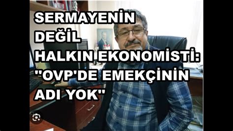 Prof Dr Az Z Konukman Hedeflenen Enflasyona G Re Cret Zammi B Y K