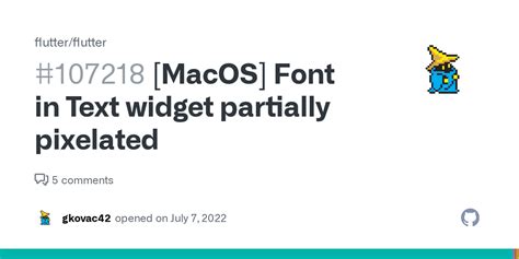 Macos Font In Text Widget Partially Pixelated · Issue 107218 · Flutterflutter · Github