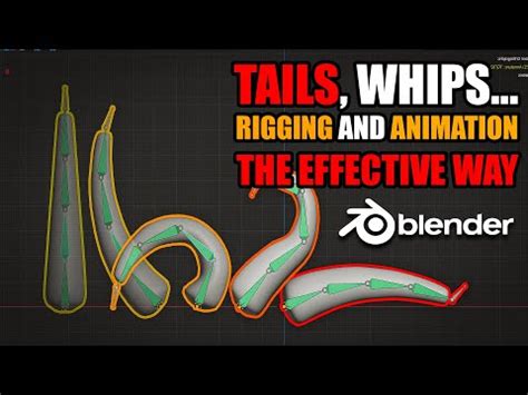 Rigging And Animating Tails Whip And Chains In Blender The Easy Way