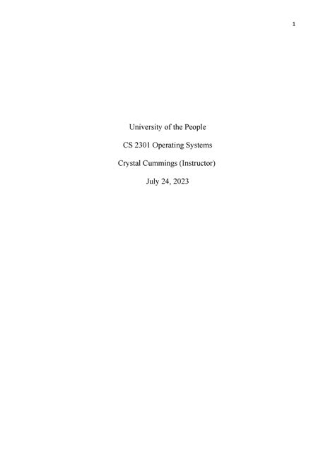 Cs 2301 Written 6 University Of The People CS 2301 Operating Systems