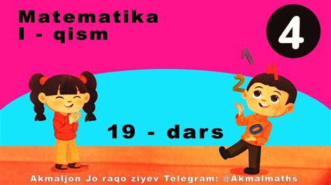 4 Sinf Matematika 19 Dars 1 Qism Mavzu Masalalar Yechish Youtube
