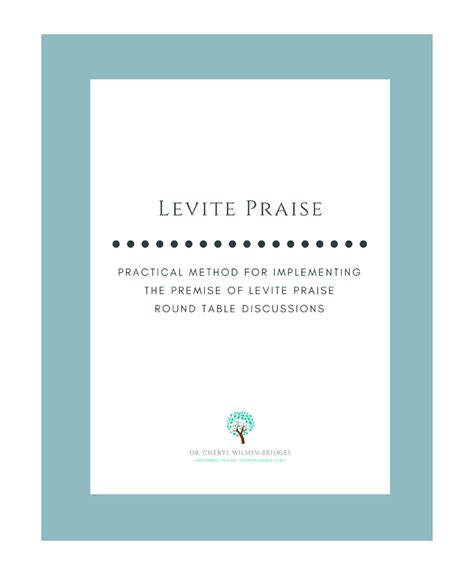 Levite Praise Round Table Discussions Dr Cheryl Wilson Bridges
