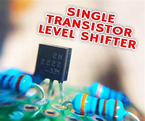 Single Transistor Voltage Level Shifter 5 Steps Instructables