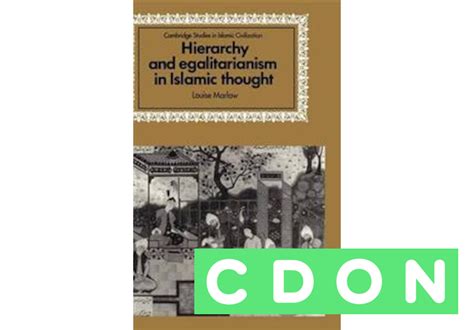 Hierarchy And Egalitarianism In Islamic Thought Louise Marlow 9780521564304 Cdon