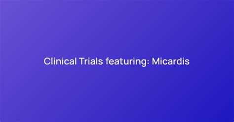 Micardis Everything You Need To Know Power