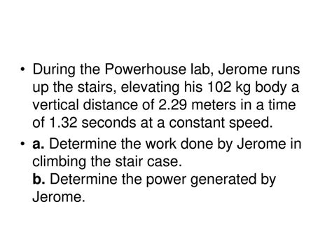 Work And Power Work Is Done When A Force Is Exerted On An Object And The Object Moves A Distance