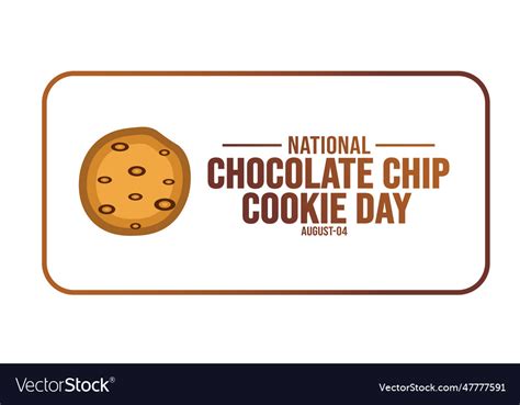 National Chocolate Chip Cookie Day Background Vector Image