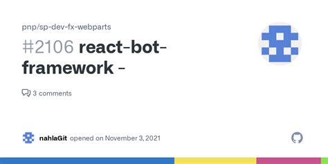 React Bot Framework · Issue 2106 · Pnpsp Dev Fx Webparts · Github