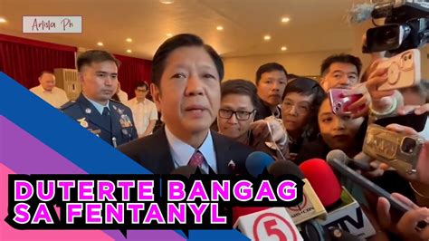DUTERTE BANGAG SA FENTANYL YouTube