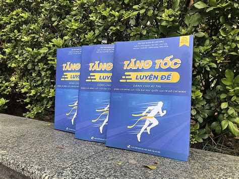 Sách Tăng Tốc Luyện Đề Thi Đánh Giá Năng Lực Theo Cấu Trúc đề Thi Của