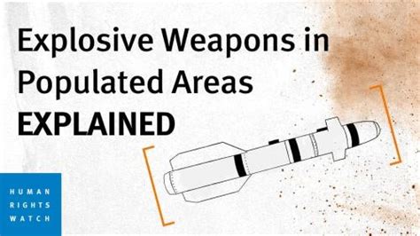 Landmark Global Declaration On Explosive Weapons Human Rights Watch