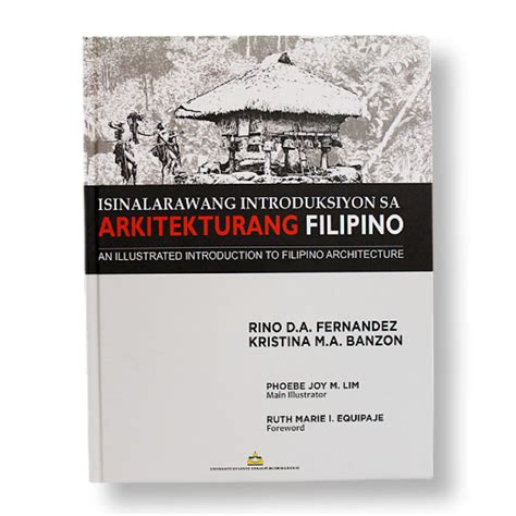 Isinalarawang Introduksiyon Sa Arkitekturang Filipino An Illustrated