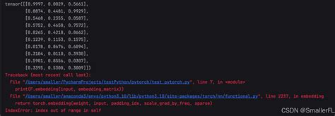 torch embedding 报错 indexerror index out of range in self torch