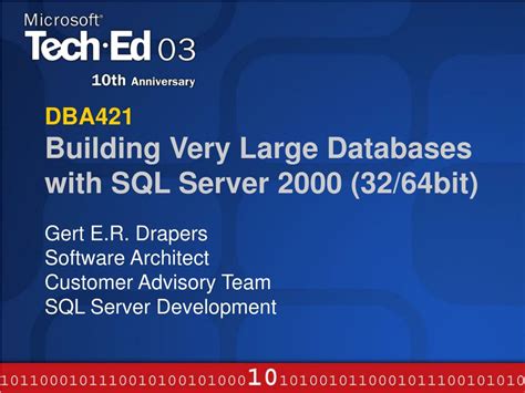 Ppt Dba421 Building Very Large Databases With Sql Server 2000 3264bit Powerpoint