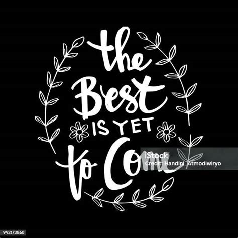 최고의 글자를와 서 아직 이다입니다 캐롤 린 리에 의해 영감 동기 부여 인용 Best Single Word에 대한 스톡 벡터