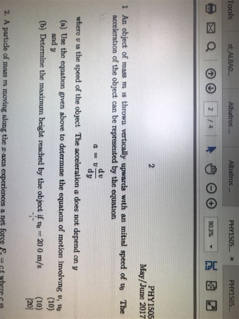 Solved An Object Of Mass M Is Thrown Vertically Upwards With