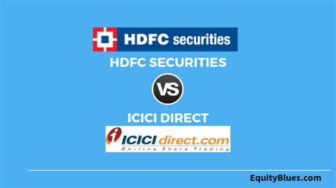 HDFC Securities Vs ICICI Direct Side By Side Comparison How They