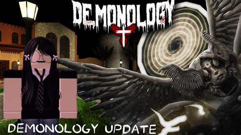 Demonology Update Map Tour Update Logs New Ghost Skin Demonology