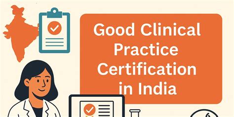 The Ultimate Guide To Getting Your Ich Gcp Good Clinical Practice Certification In India