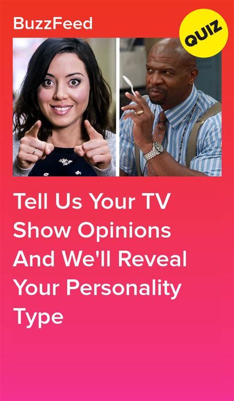 Tell Us Your Tv Show Opinions And Well Reveal Your Personality Type