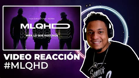 Redimi2 X Alex Zurdo X Funky Mira Lo Que Hizo Dios Mlqhd Video