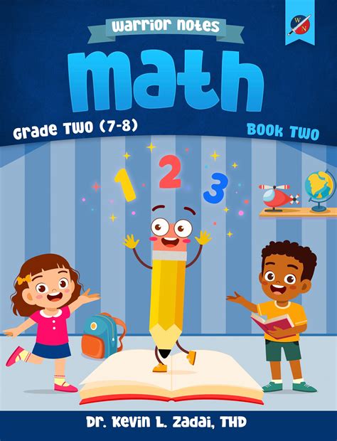 Warrior Notes Homeschooling Grade Two Math Book Two