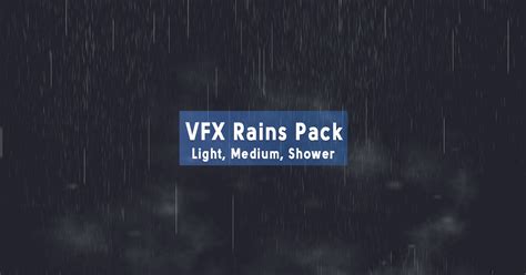 Vfx Rains Pack Environment Unity Asset Store