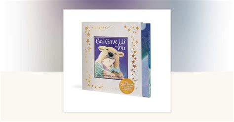 God Gave Us You Deluxe Edition By Lisa Tawn Bergren 9798217152193