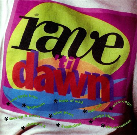 Various Rave Til Dawn Releases Discogs