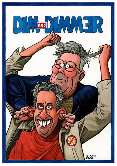 Dim And Dimmer Original Artwork — Bob Moran Art