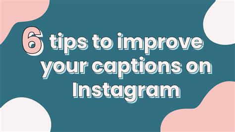 Make People Stop The Scroll And Read Your Captions 6 Tips To Improve