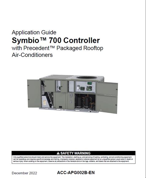 Application Guide Symbio™ 700 Controller With Precedent™ Packaged