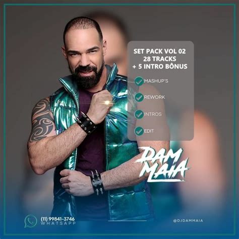 Stream Set Pack Dj Dam Maia Vol 2 Infos 55 11 99841 3746 By Dam Maia