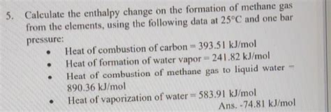 Solved 5 Calculate The Enthalpy Change On The Formation Of Chegg Com