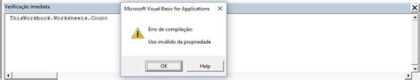 Vba O Que é E Como Utilizar A Brilhante Janela De Verificação