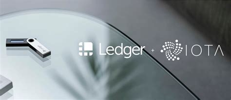 Ledger Has Announced The Integration Of The Iota Token One Of The Worlds Top Crypto Assets