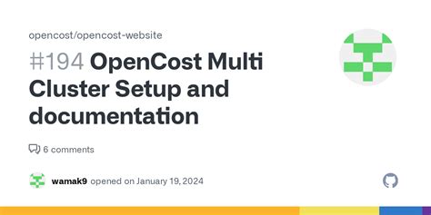 Opencost Multi Cluster Setup And Documentation · Issue 194 · Opencostopencost Website · Github