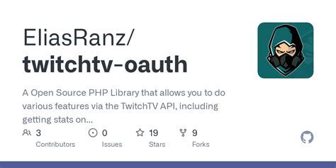 Github Eliasranz Twitchtv Oauth A Open Source Php Library That Allows You To Do Various