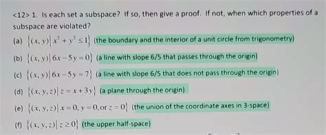 Solved 1 Is Each Set A Subspace If So Then Give A Chegg Com
