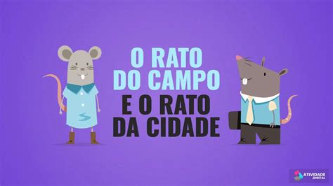 Atividade Digital O Rato Do Campo E O Rato Da Cidade Página 3