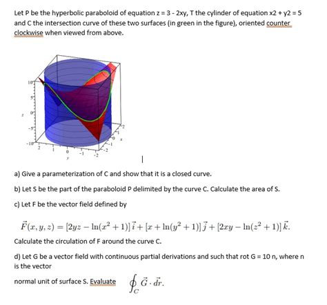 solved let be the hyperbolic paraboloid of equation 2 3 zxy tthe