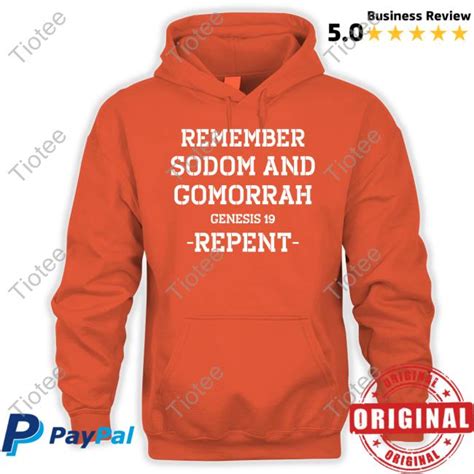 Conspiracybot Remember Sodom And Gomorrah Genesis 19 Repent T Shirt