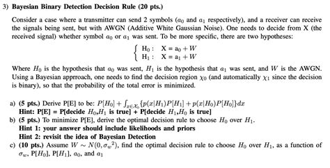 3 Bayesian Binary Detection Decision Rule 20 Pts