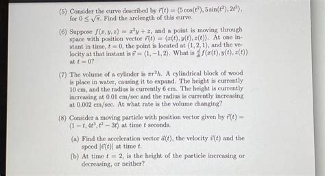 Solved Consider The Curve Described By Chegg