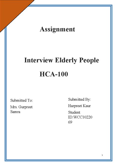 Assignment Hca 100 1 Interview Elderly People Hca Assignment