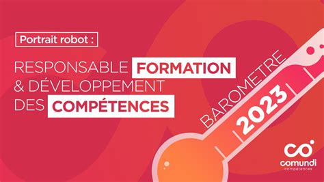 Retour Sur Notre Enquête “portrait Robot Du Responsable Formation 2023