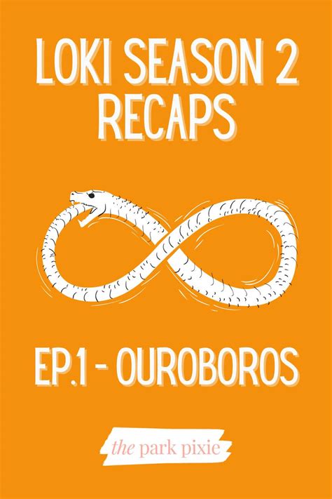 Ouroboros Loki Season 2 Episode 1 Recap Includes Faqs • The Park Pixie