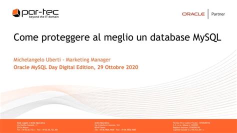 MySQL Day 2020 Digital Edition Come Proteggere Al Meglio Un Database